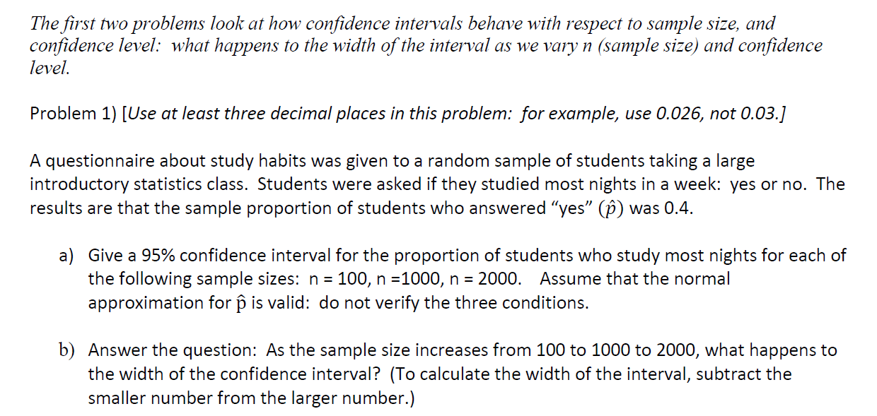 Solved The first two problems look at how confidence | Chegg.com