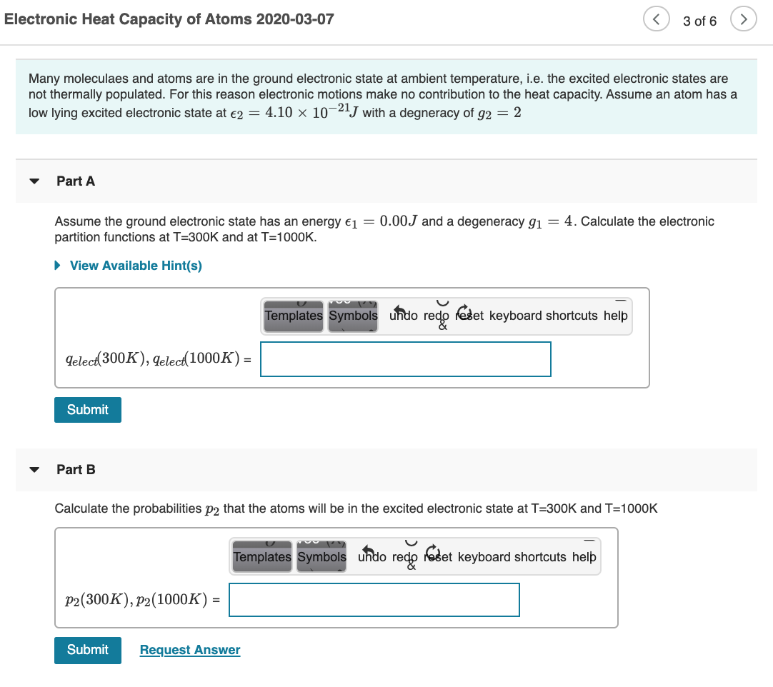 Electronic Heat Capacity of Atoms 2020-03-07 ☺ 3 of 6 | Chegg.com