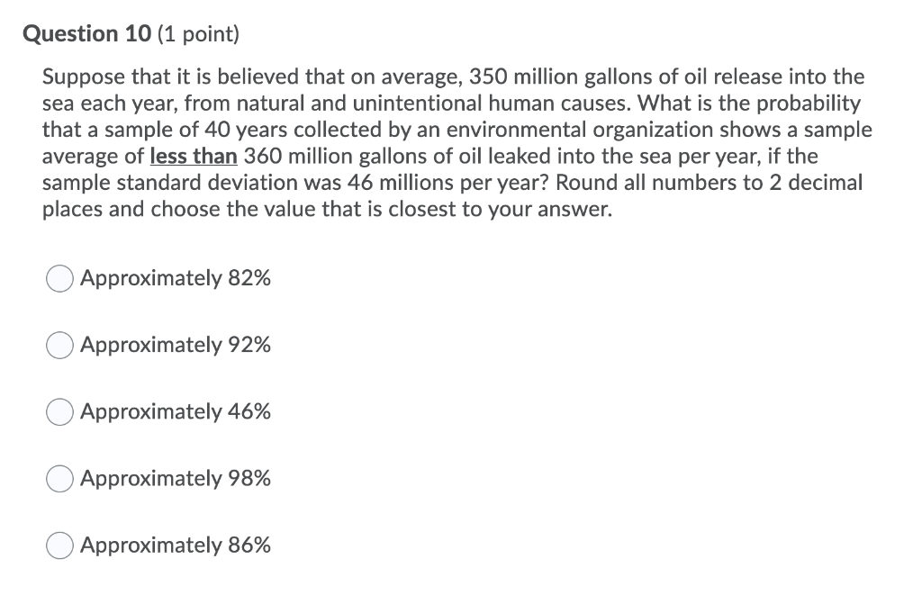 Solved Question 10 (1 point) Suppose that it is believed | Chegg.com