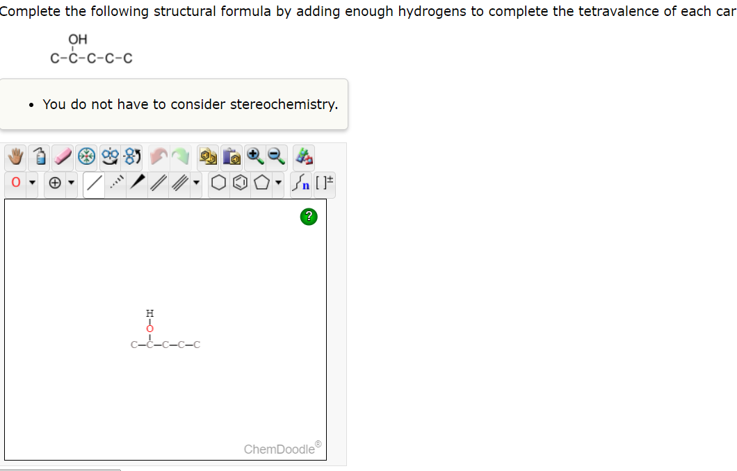 Solved Complete the following structural formula by adding | Chegg.com