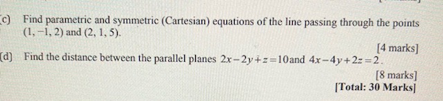 Solved Find parametric and symmetric (Cartesian) equations | Chegg.com