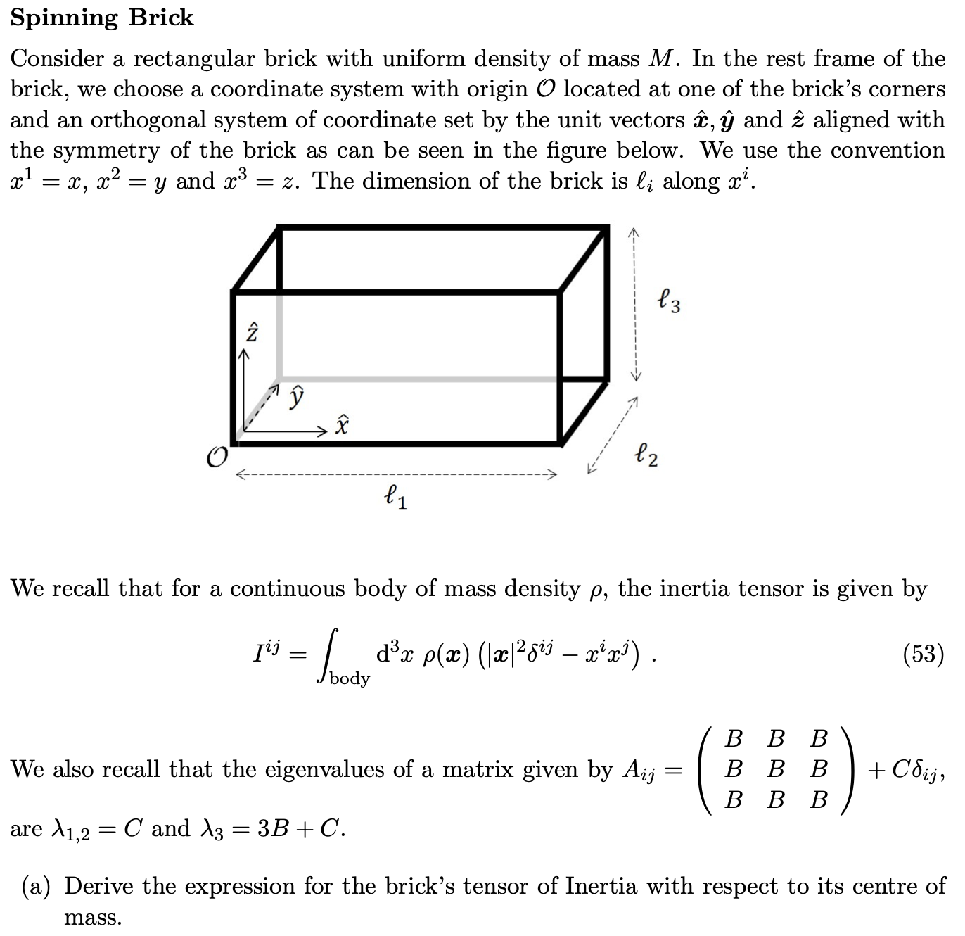 Solved Spinning Brick Consider a rectangular brick with | Chegg.com