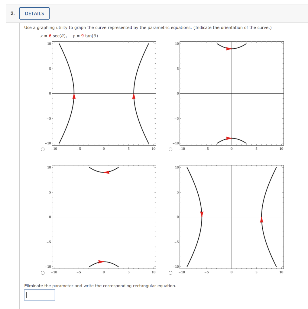 Solved 2. DETAILS Use a graphing utility to graph the curve | Chegg.com