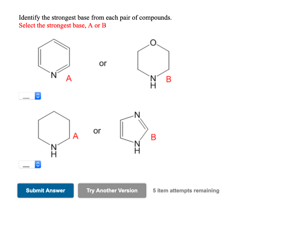 Solved Identify the strongest base from each pair of | Chegg.com Solved Identify the strongest base from each pair of | Chegg.com
