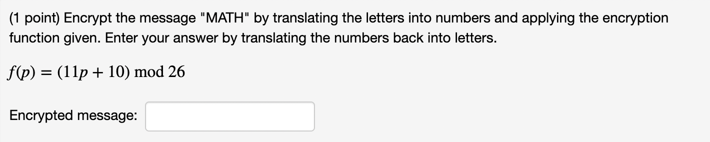 Solved 1 Point Encrypt The Message Math By Translating 
