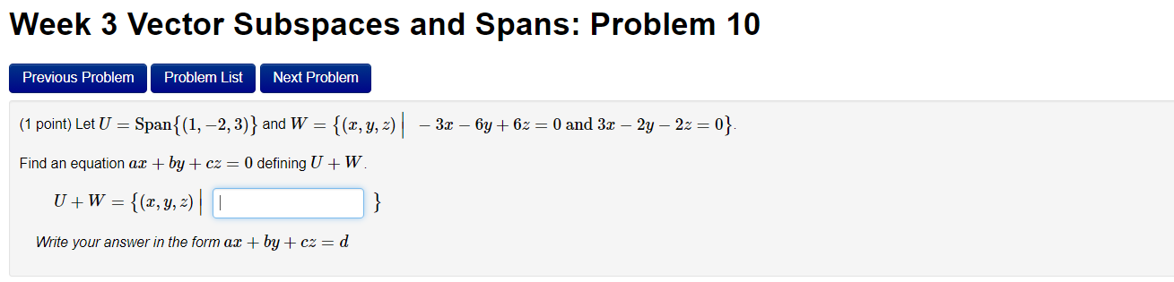 Solved Week 3 Vector Subspaces and Spans: Problem 10 | Chegg.com