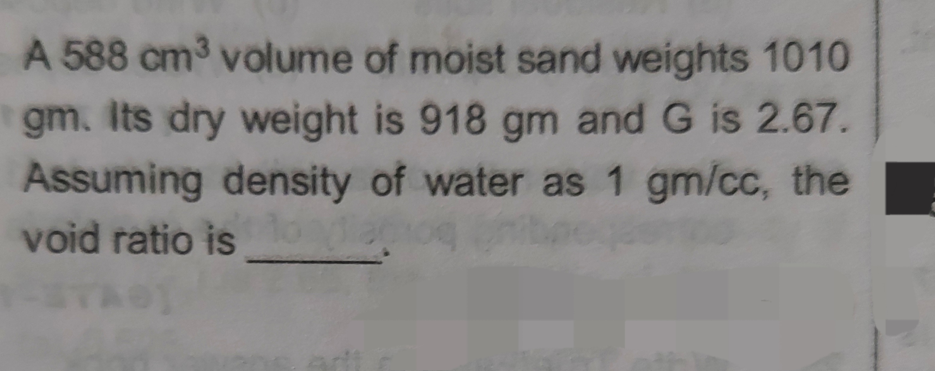 Solved A 588 cm3 volume of moist sand weights 1010 gm. Its | Chegg.com