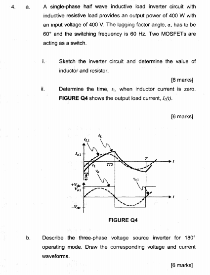 Solved A single-phase half wave inductive load inverter | Chegg.com