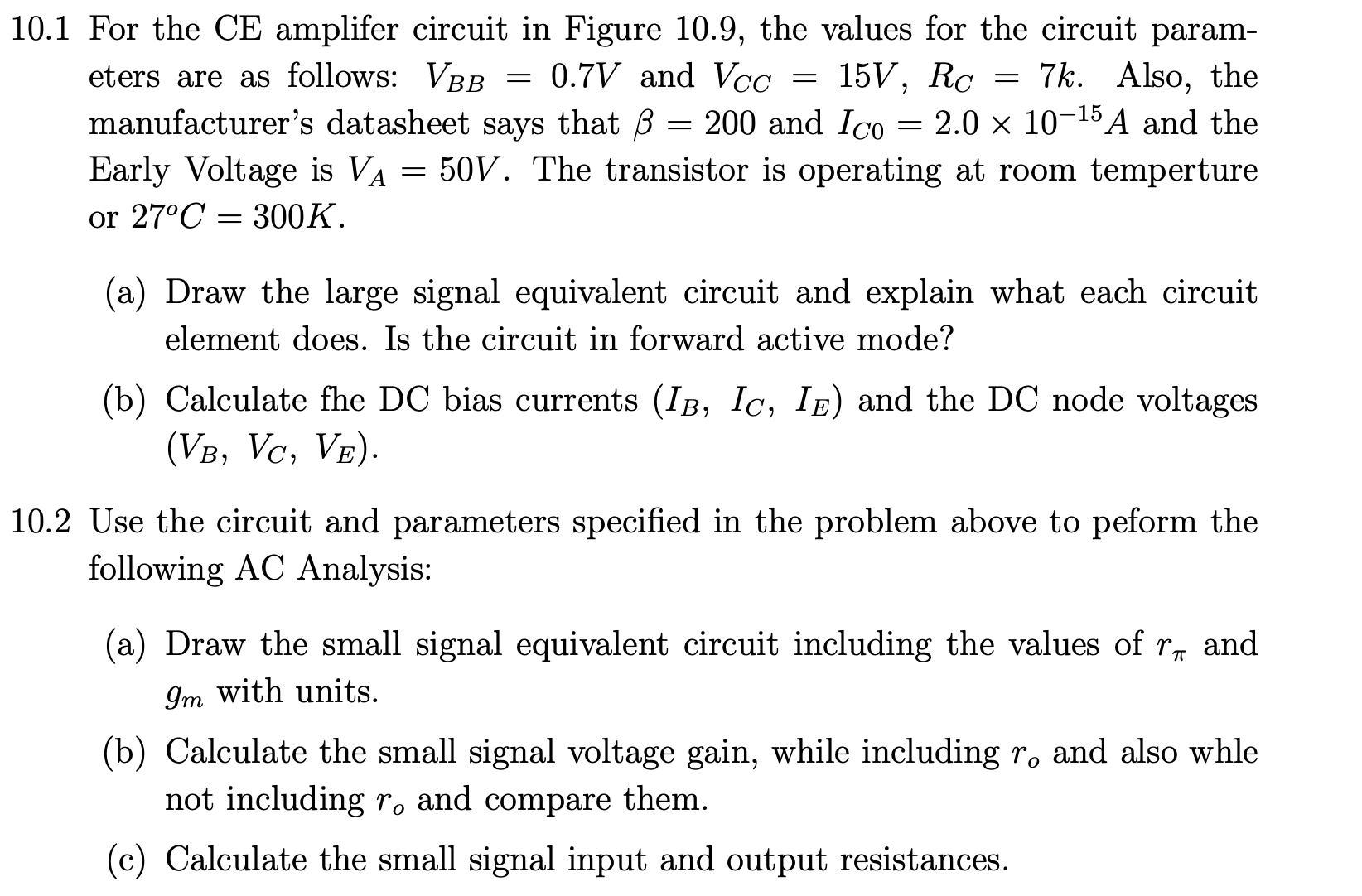 Solved Figure 10.9: Simple Common Emitter (CE) Amplifier | Chegg.com