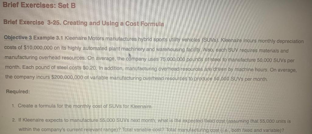 Solved Brief Exercises: Set B Brief Exercise 3-25. Creating | Chegg.com