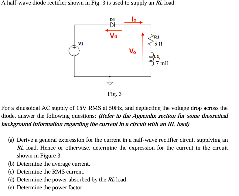 Solved A half-wave diode rectifier shown in ﻿Fig. 3 is ﻿used | Chegg.com