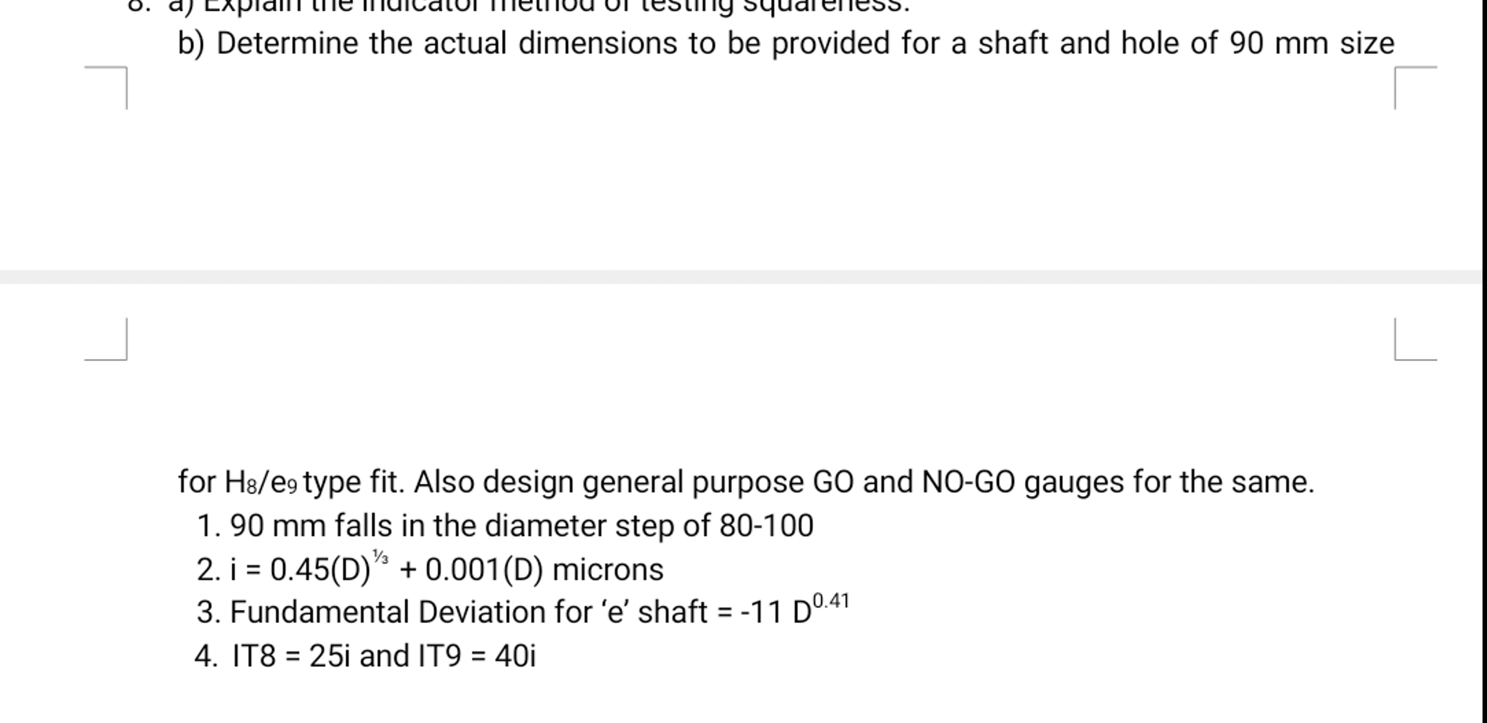 Solved b) ﻿Determine the actual dimensions to be provided | Chegg.com