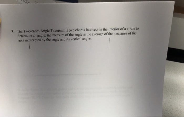 Solved The Two-chord Angle Theorem. If two chords intersect | Chegg.com