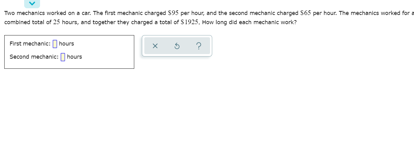 Solved Two mechanics worked on a car. The first mechanic | Chegg.com