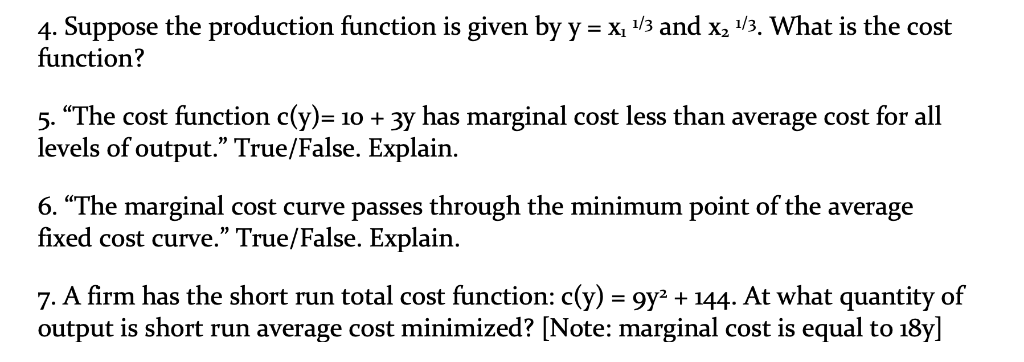 Solved 4. Suppose the production function is given by y -x, | Chegg.com
