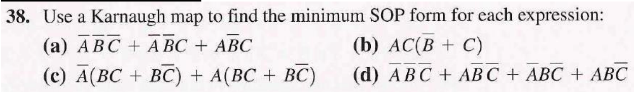 Solved 38. Use a Karnaugh map to find the minimum SOP form | Chegg.com