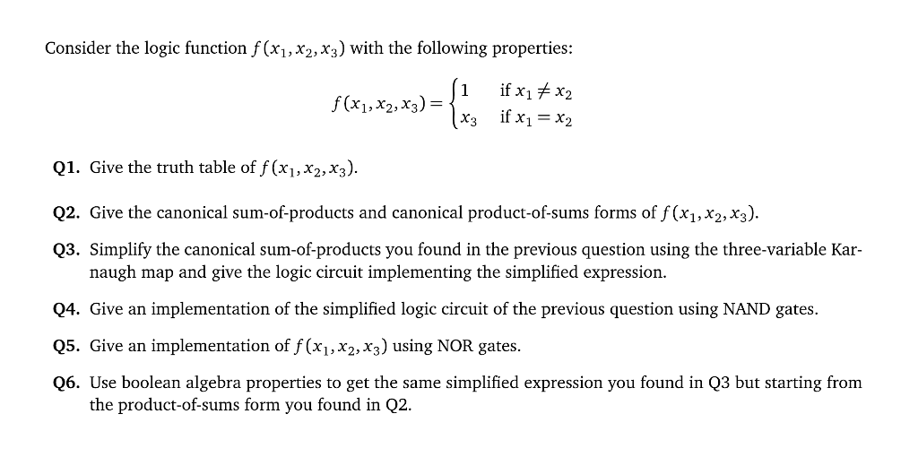 Solved Consider the logic function f (xi, X2, X3) with the | Chegg.com