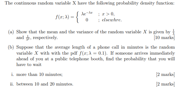 Solved The continuous random variable X have the following | Chegg.com