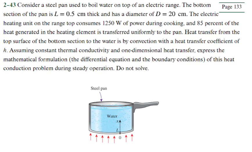 Solved 2-43 ﻿Consider a steel pan used to boil water on top | Chegg.com