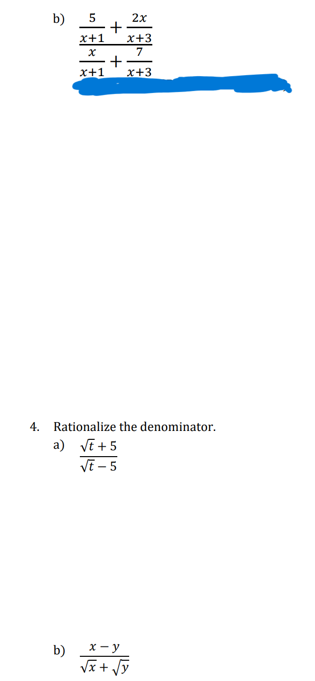 Solved Rationalize the denominator.a) t2+5t2-5b) x-yx2+y2 | Chegg.com