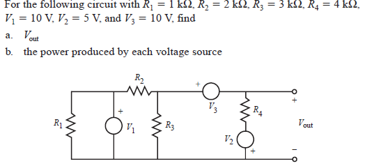 Solved For the following circuit with | Chegg.com
