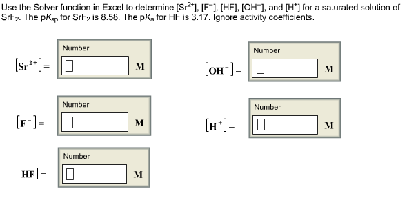 Solved Use the Solver function in Excel to determine [Sr2F | Chegg.com
