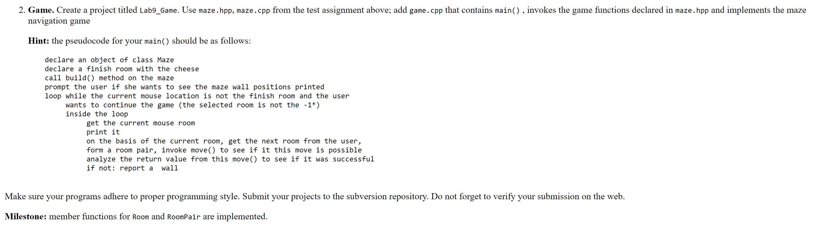 Solved Navigation Game Hint The Pseudocode For Your Main