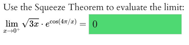Solved Use the Squeeze Theorem to evaluate the | Chegg.com