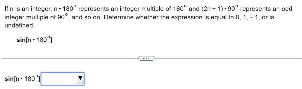 Solved If n is an integer, n⋅180∘ represents an integer | Chegg.com