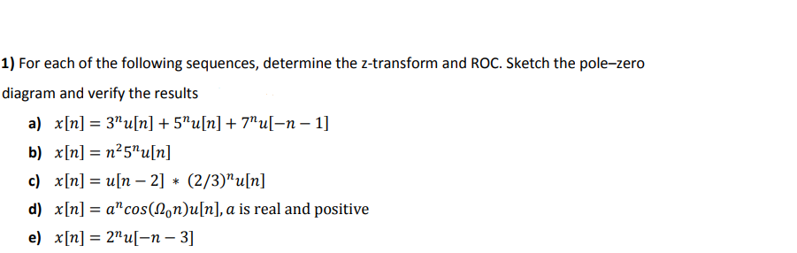 Solved 1) For each of the following sequences, determine the | Chegg.com
