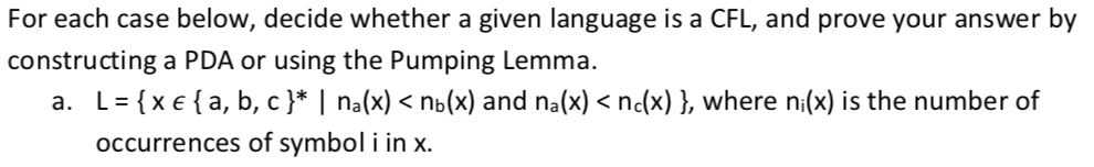 Solved For each case below, decide whether a given language | Chegg.com