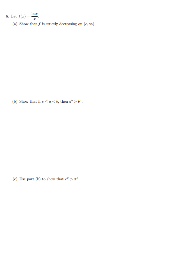 Solved 8. Let f(x)=xlnx. (a) Show that f is strictly | Chegg.com