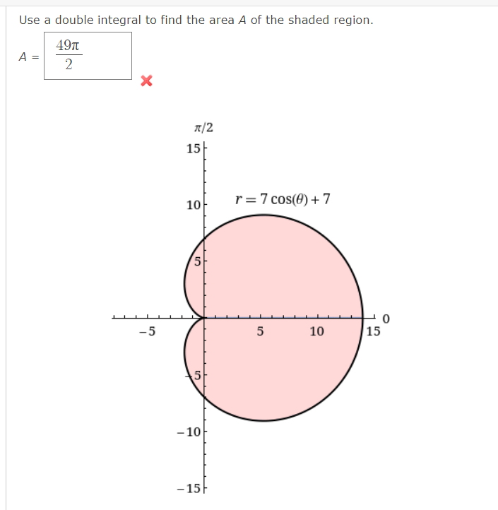 Solved Use a double integral to find the area A ﻿of the | Chegg.com