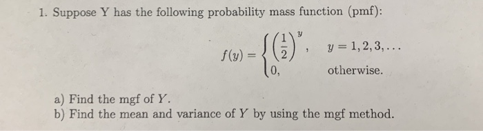 Solved 1. Suppose Y has the following probability mass | Chegg.com
