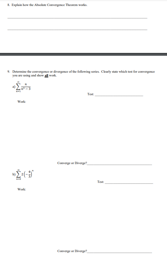 Solved 8. Explain how the Absolute Convergence Theorem | Chegg.com
