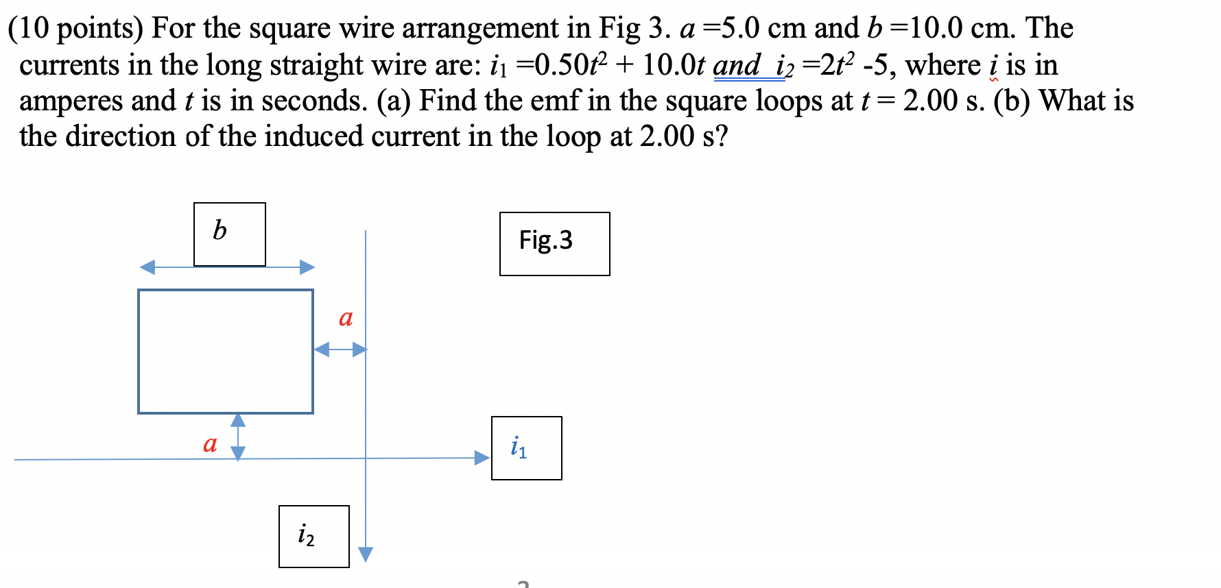 Solved (10 points) For the square wire arrangement in Fig 3. | Chegg.com