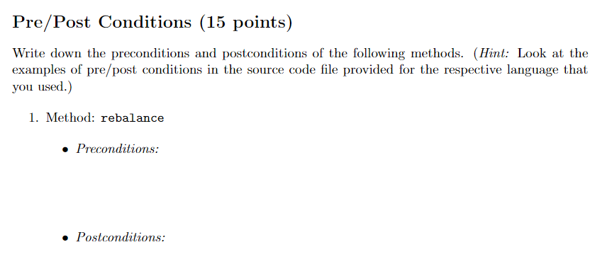 Pre/Post Conditions (15 points) Write down the | Chegg.com