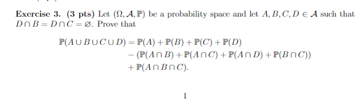 Solved Exercise 3. (3 pts) Let (Ω,A,P) be a probability | Chegg.com