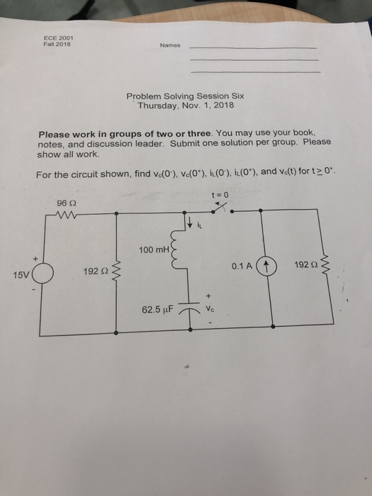 Solved ECE 2001 Fall 2018 Names Problem Solving Session Six | Chegg.com