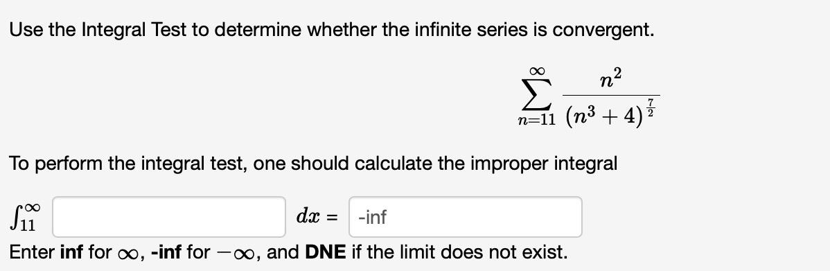 Solved Use the Integral Test to determine whether the | Chegg.com