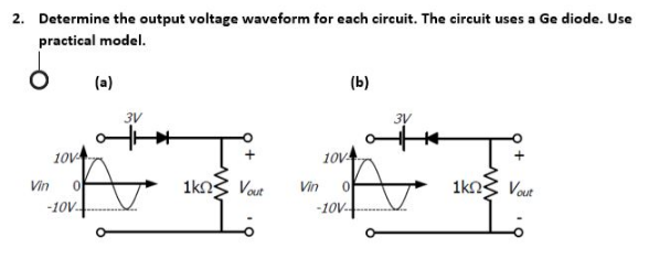 Solved 2 Determine The Output Voltage Waveform For Each 2876