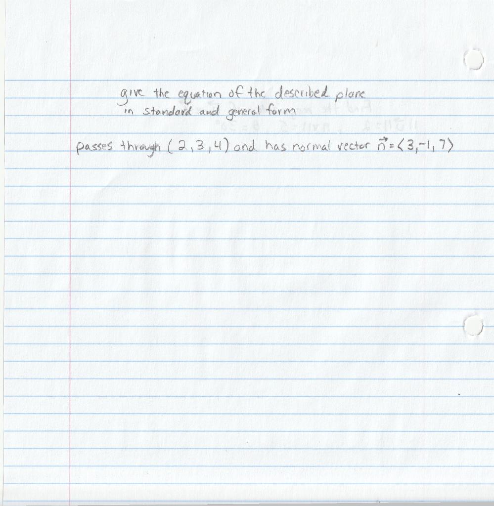Solved give the equation of the described plane in standard | Chegg.com