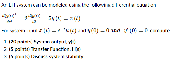 Solved An LTI system can be modeled using the following | Chegg.com