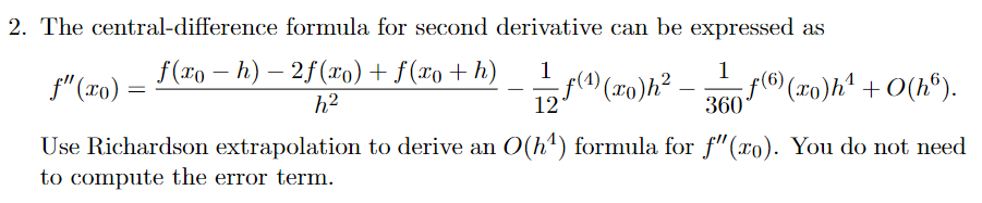 The central-difference formula for second derivative | Chegg.com