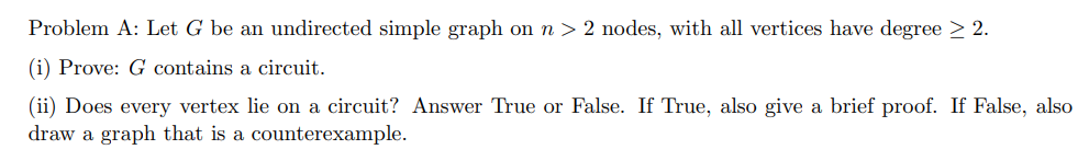 Solved Problem A: Let G be an undirected simple graph on n > | Chegg.com