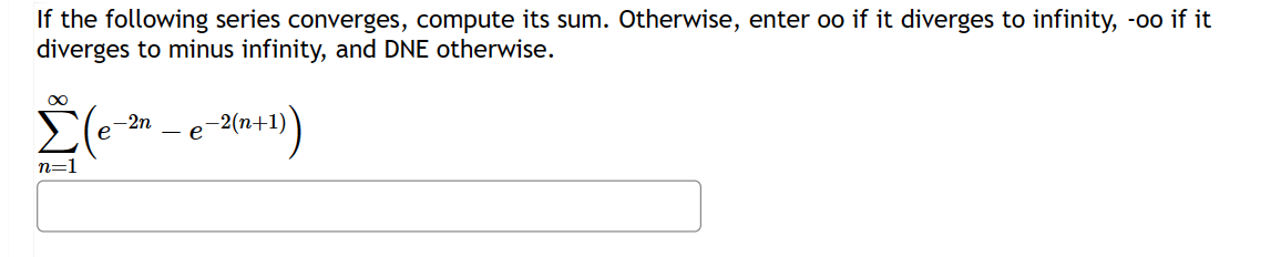 Solved If the following series converges, compute its sum. | Chegg.com