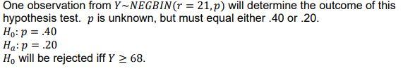 Solved One observation from Y-NEGBIN(r = 21,p) will | Chegg.com