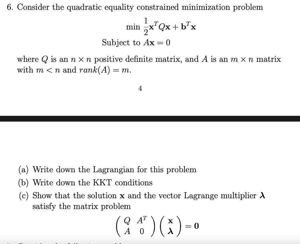 Solved 6. Consider the quadratic equality constrained | Chegg.com