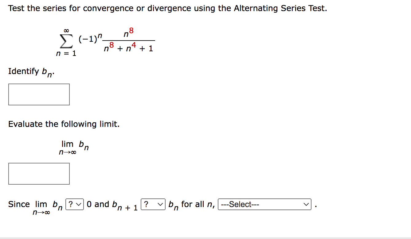 Solved Test the series for convergence or divergence using | Chegg.com