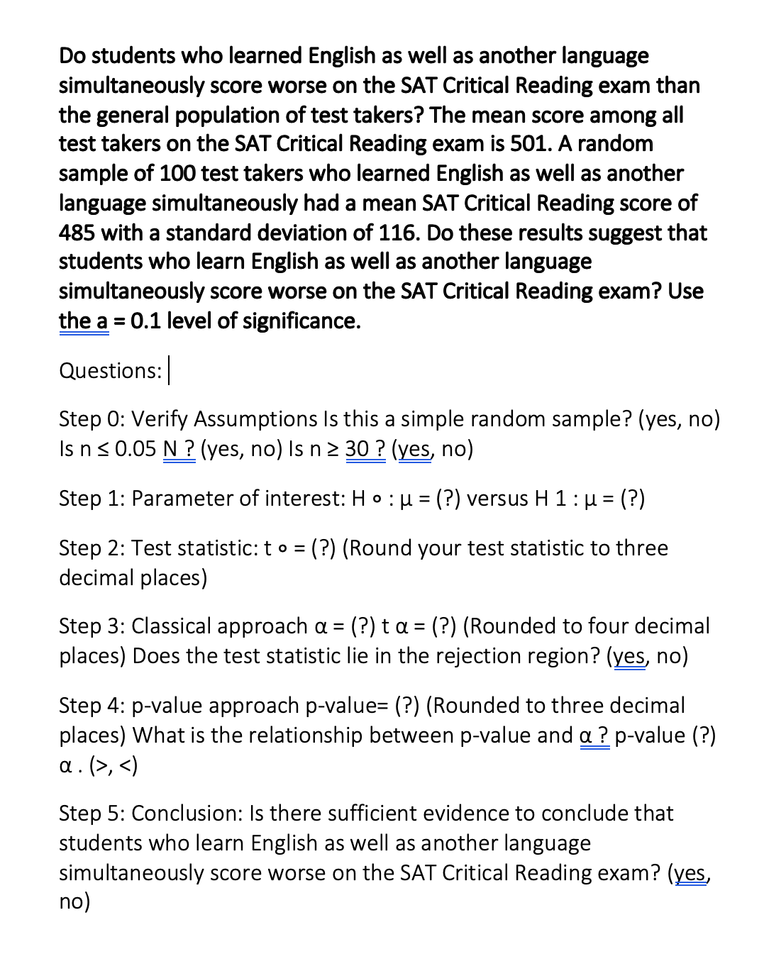 Solved Do students who learned English as well as another | Chegg.com
